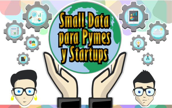 Small Data Para Pymes y Startups.